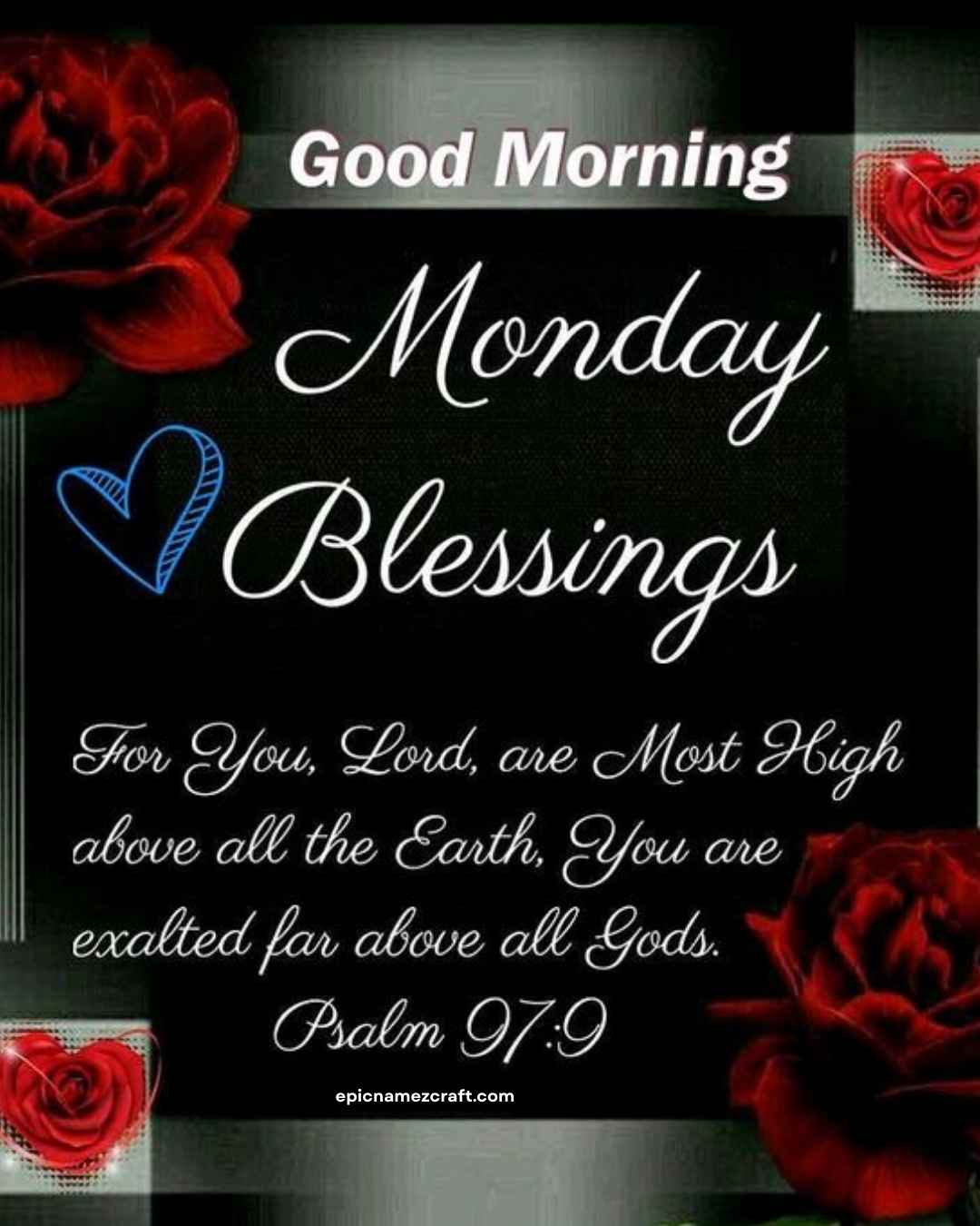70+ Good Morning Monday Blessings Images and Quotes